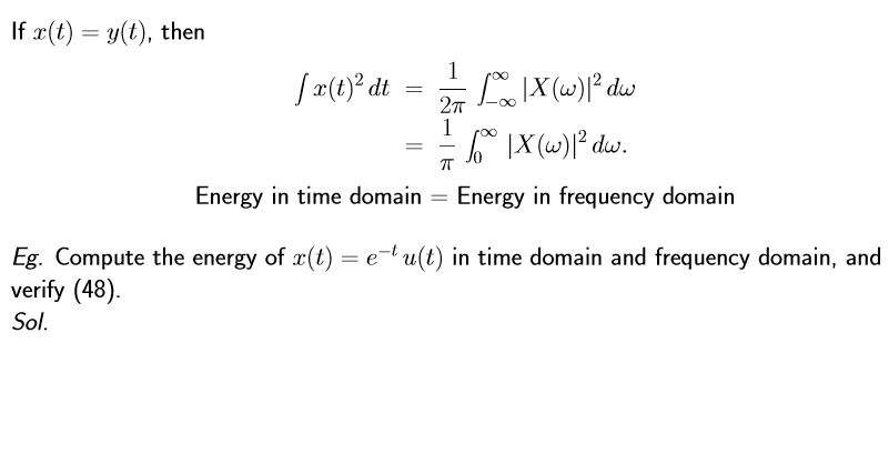 Solved If x(t) = y(t), then integral x(t)^2 dt = 1/2 pi | Chegg.com