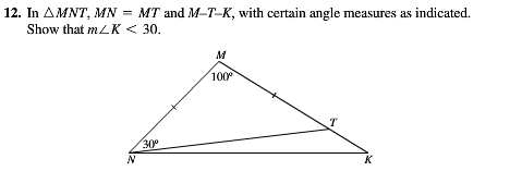Solved 12. In triangle MNT, MN = MT and M-T-K, with certain | Chegg.com