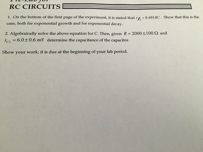 Solved RC CIRCUITS I. On the bottom of the first page of the | Chegg.com