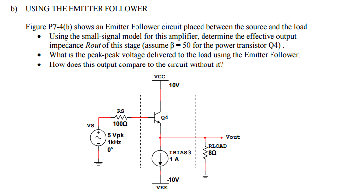 Solved Using the emitter follower shows an Emitter Follower | Chegg.com