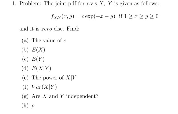 Solved The joint pdf for r.v.s X, Y is given as follows: | Chegg.com