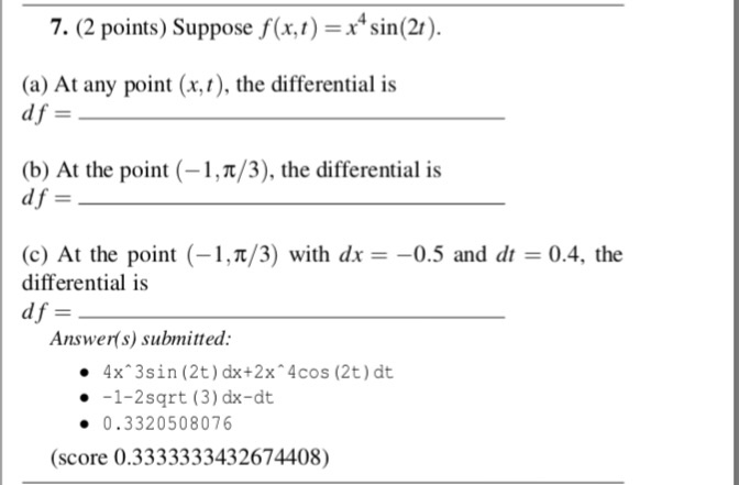 Solved Suppose f(x, t) = x^4 sin(2t). (a) At any point (x, | Chegg.com