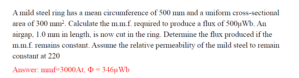 Solved A mild steel ring has a mean circumference of 500 mm | Chegg.com