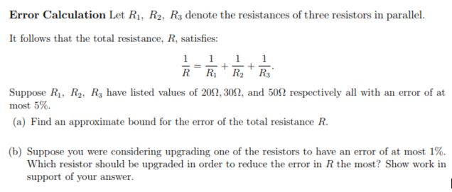 Solved Error Calculation Let R, R2, R3 denote the | Chegg.com
