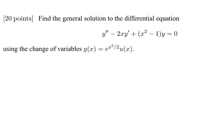 Solved Find the general solution to the differential | Chegg.com