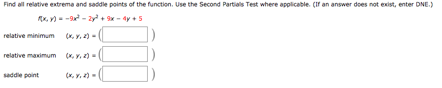 Solved Find All Relative Extrema And Saddle Points Of The