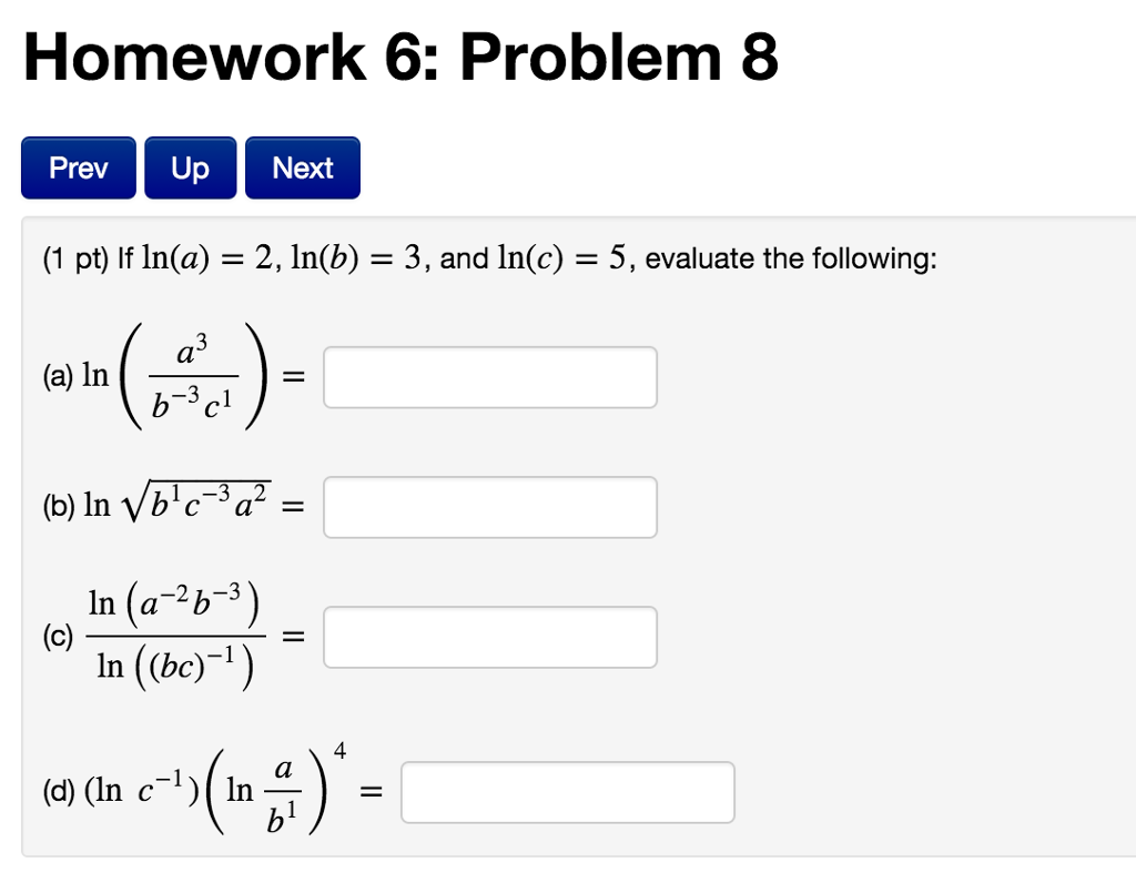 Solved If Ln a 2 Ln b 3 And Ln c 5 Evaluate The Chegg Solved If Ln a 2 Ln b 3 And Ln c 5 Evaluate The Chegg