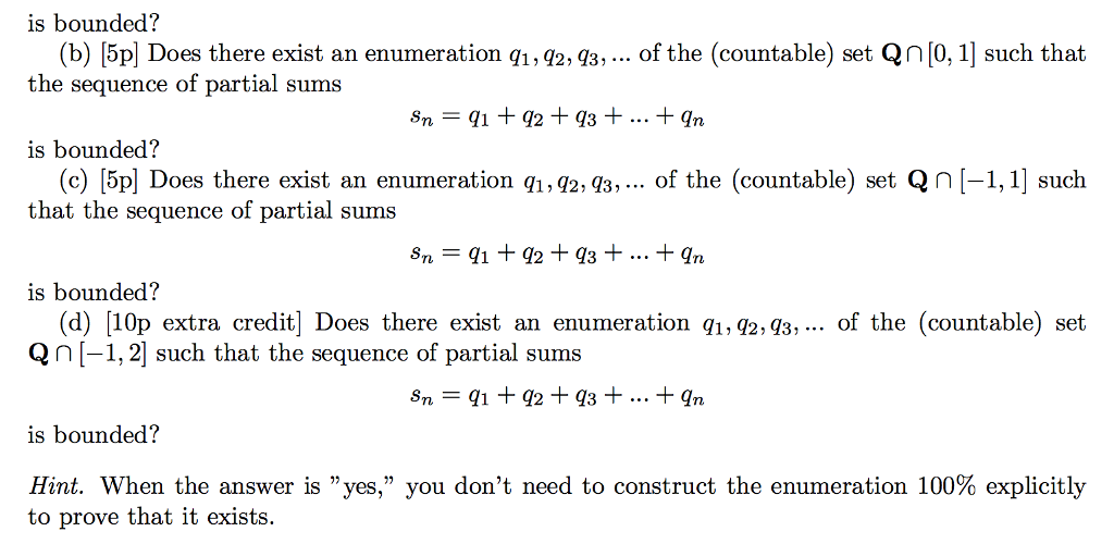 Solved Recall that an enumeration of a countable infinite | Chegg.com