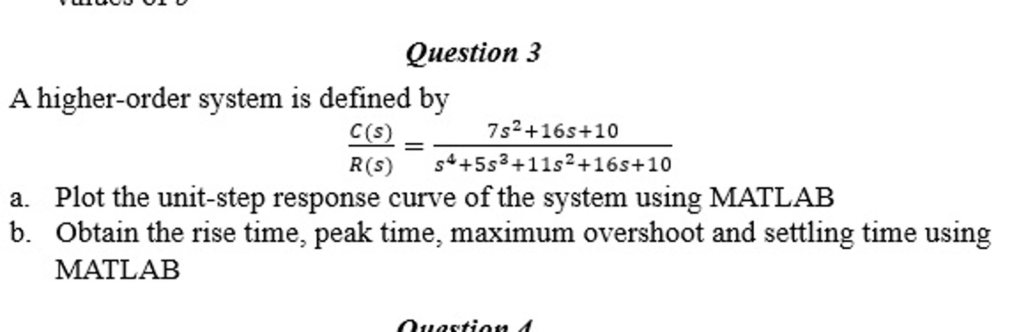 Solved A higher-order system is defined by C(s)/R(s) 7s^2 | Chegg.com