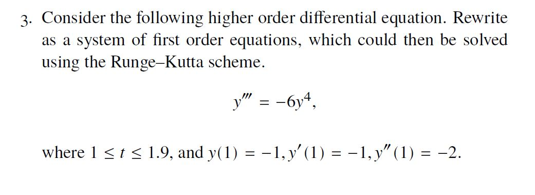 Solved Consider the following higher order differential | Chegg.com