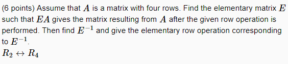 Solved Assume that A is a matrix with four rows. Find the | Chegg.com