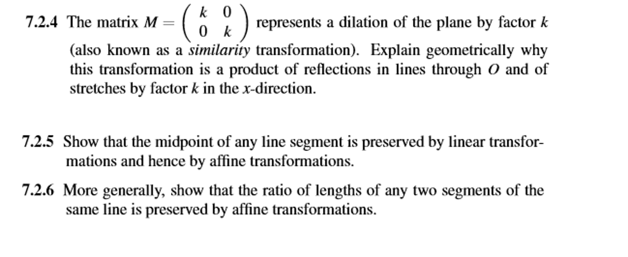 Solved The matrix M = (k 0 0 k) represents a dilation of | Chegg.com