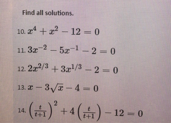 Solved Find All Solutions X 4 X 2 12 0 3x 2 Chegg
