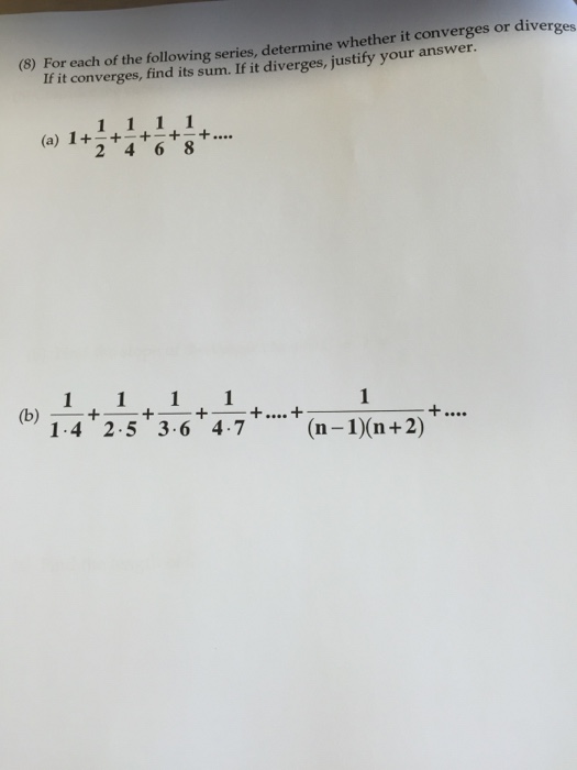 Solved For each of the following series, determine whether | Chegg.com