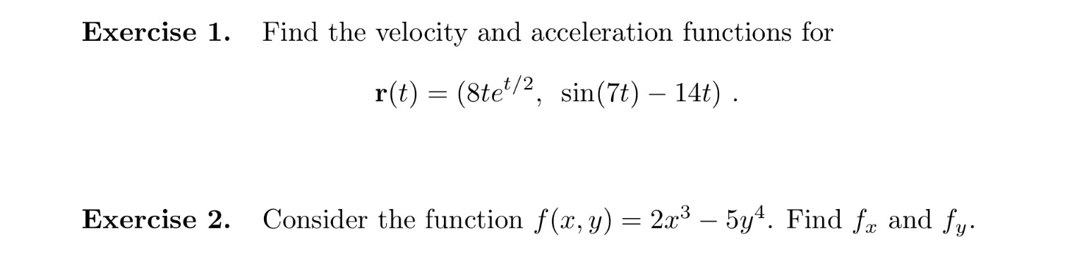 Solved Find the velocity and acceleration functions for | Chegg.com