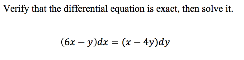 Solved Verify that the differential equation is exact, then | Chegg.com
