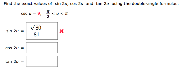Solved Find the exact values of sin 2u, cos 2u and tan 2u | Chegg.com