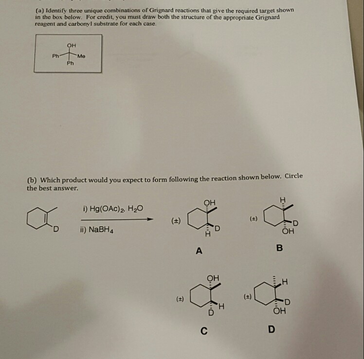 Solved (a) Identify three unique combinations of Grignard | Chegg.com