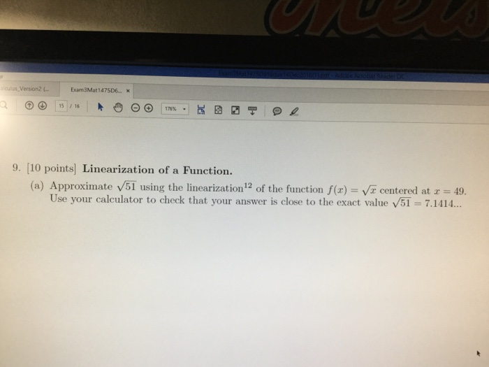 Solved Approximate Squareroot 51 using the linearization^12 | Chegg.com