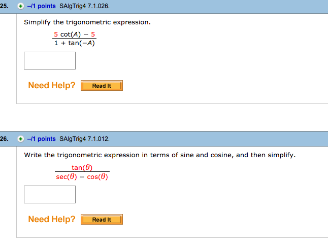 Solved Simplify the trigonometric expression. 5 cot(A) - 5/1 | Chegg.com