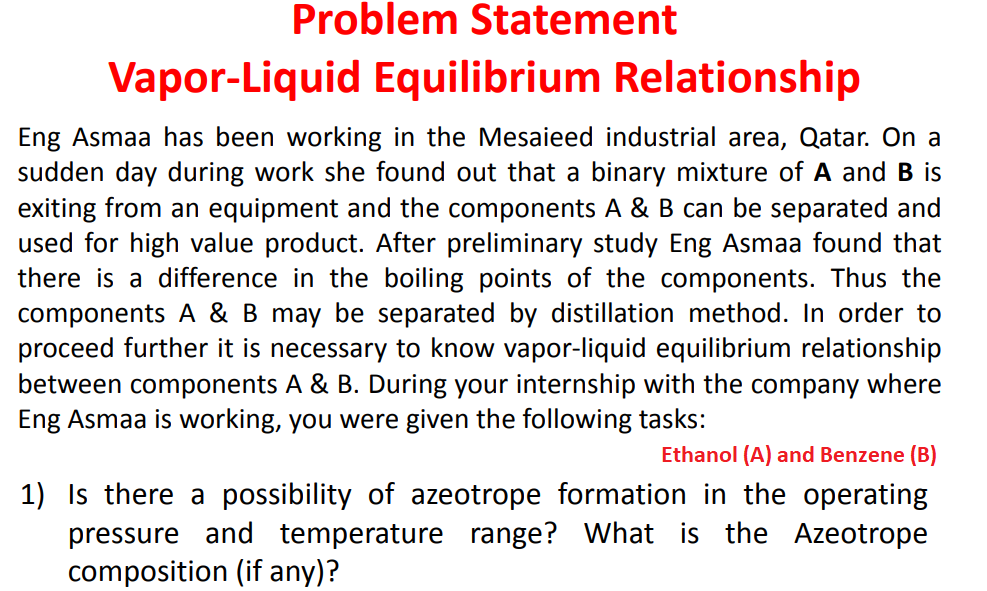 Solved Problem Statement Vapor-Liquid Equilibrium | Chegg.com