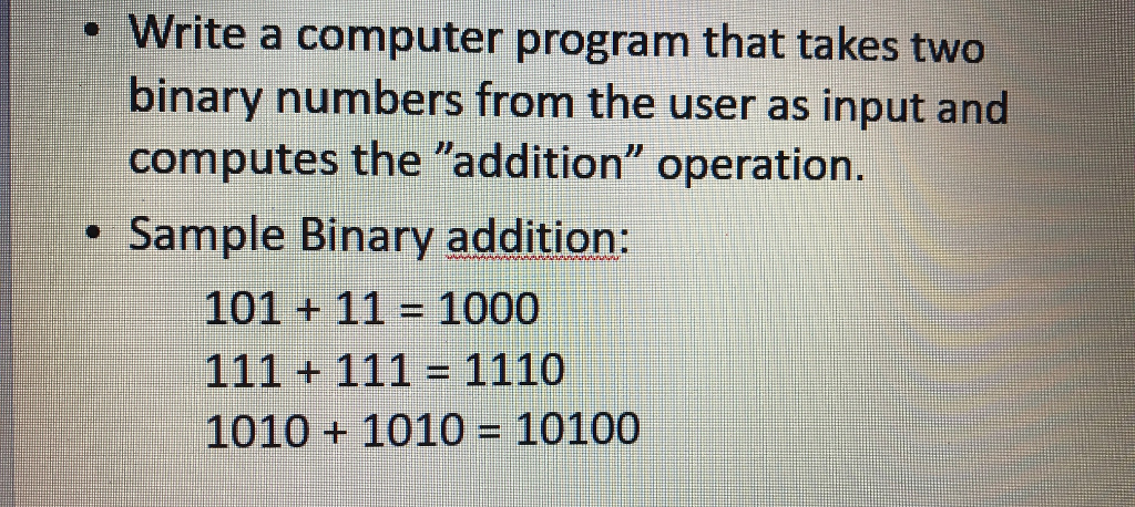 Solved write a computer program that takes two binary | Chegg.com