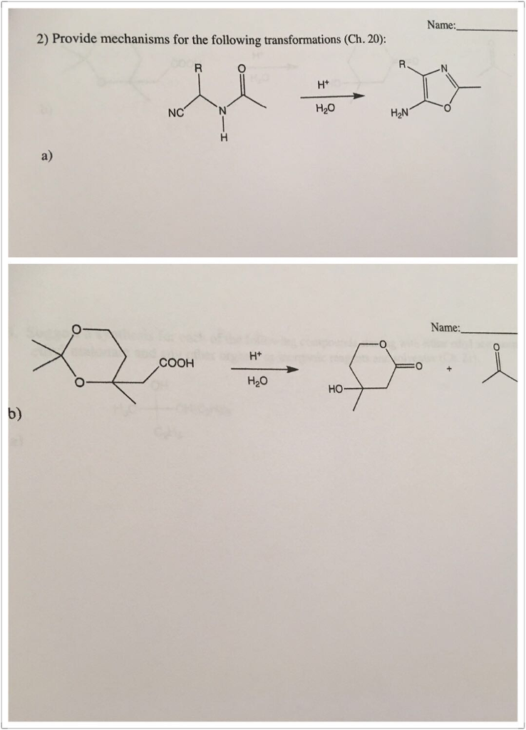 Solved Name:, 2) Provide mechanisms for the following | Chegg.com