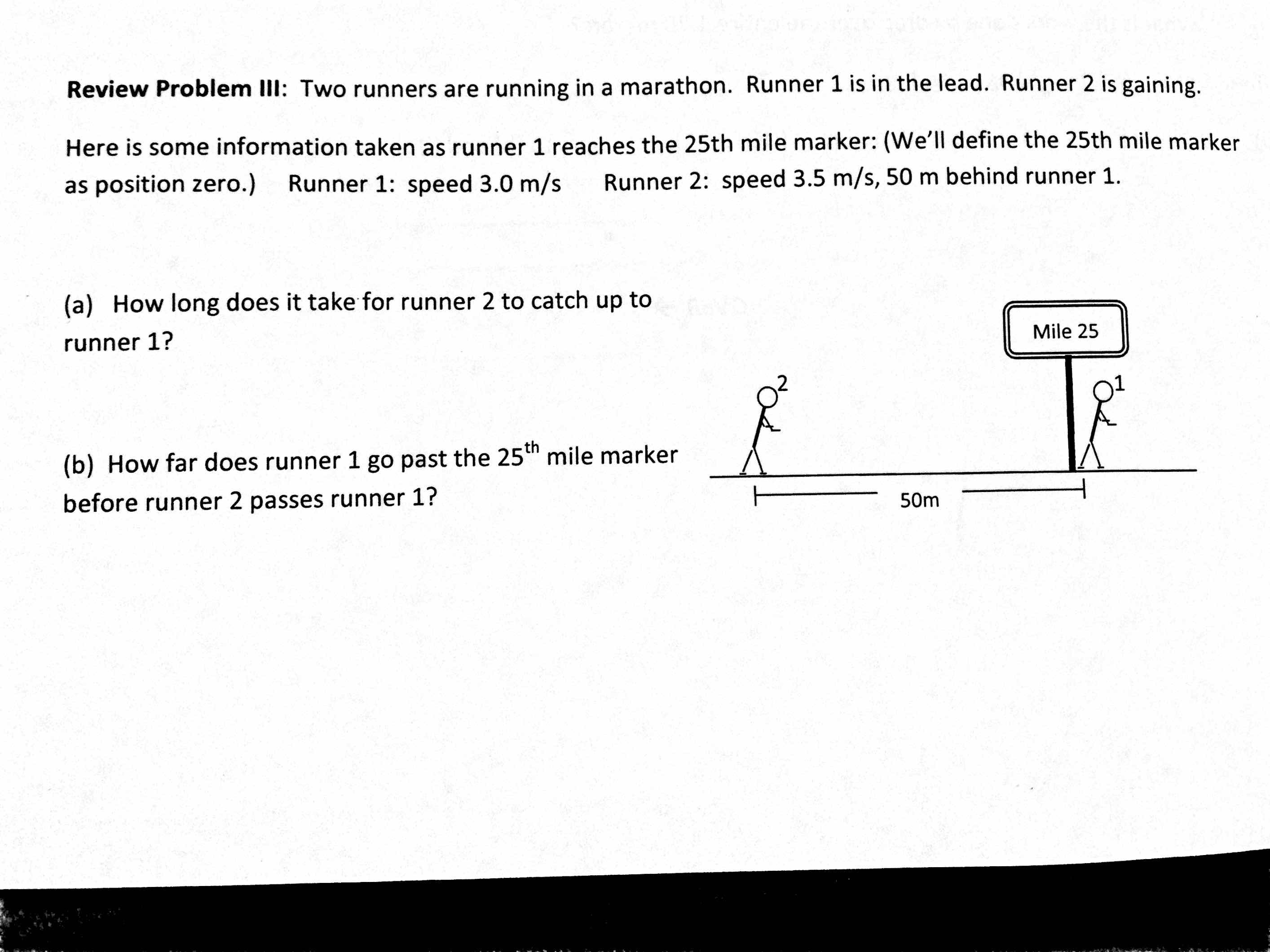 Solved Review Problem III: Two runners are running in a | Chegg.com