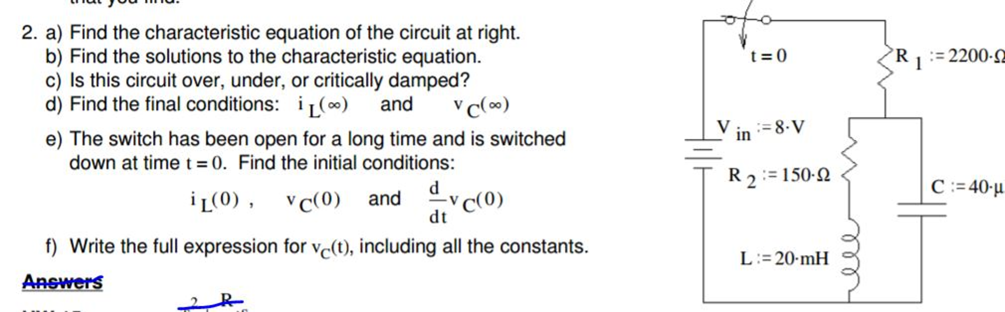 Solved Find the characteristic equation of the circuit at | Chegg.com