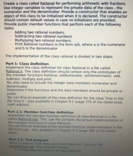 Solved Create a class called Rational for performing | Chegg.com