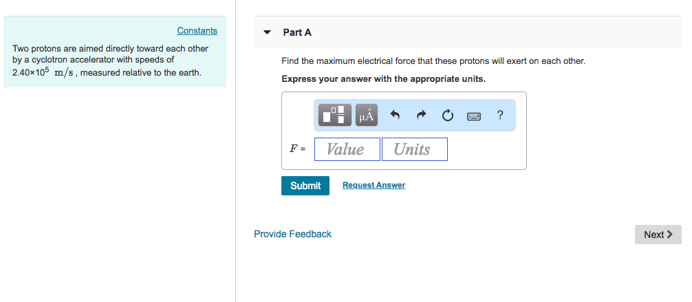 Solved Constants Part A Two protons are aimed directly | Chegg.com