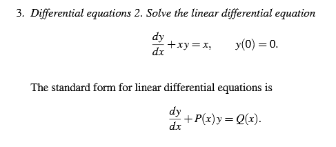 Solved Differential equations 2. Solve the linear | Chegg.com