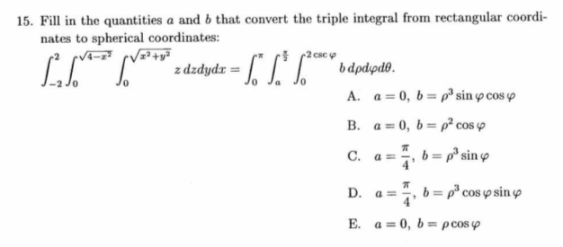 Solved 15. Fill in the quantities a and b that convert the | Chegg.com