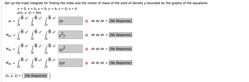 Solved Set up the triple integrals for finding the mass and | Chegg.com