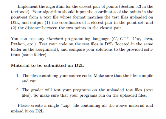 Implement the algorithm for the closest pair of | Chegg.com