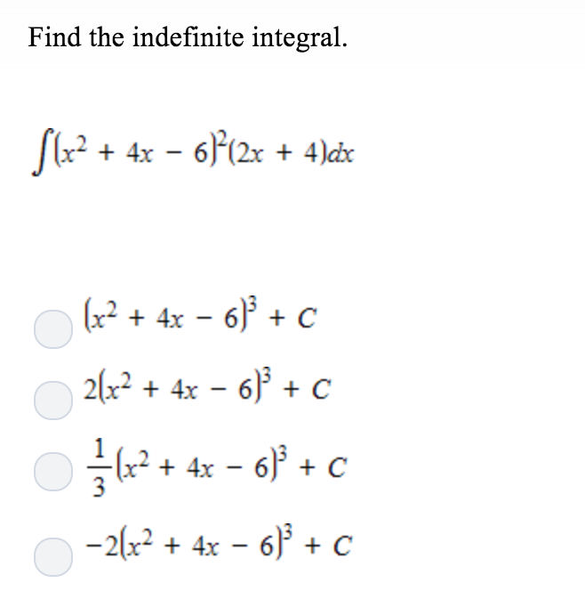 Solved Find the indefinite integral. x2 + 4x - 6(2x 4)dx | Chegg.com