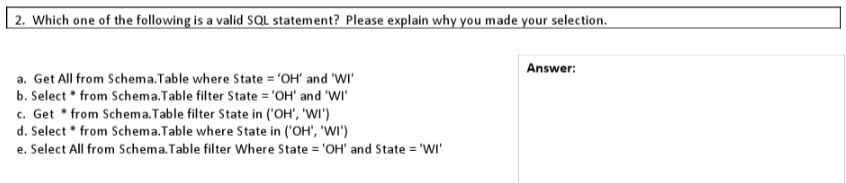 Solved VALID SQL STATEMENT : Which one is a valid sql | Chegg.com