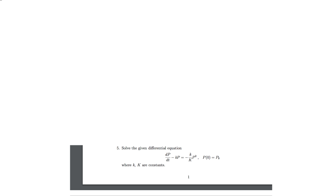 Solved Solve the given differential equation dP/dt - kP = - | Chegg.com