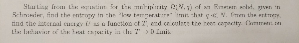 Solved Starting from the equation for the multiplicity 2(N, | Chegg.com