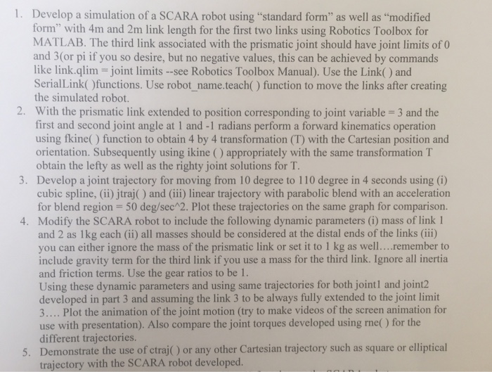 Develop a simulation of a SCARA robot using "standard | Chegg.com