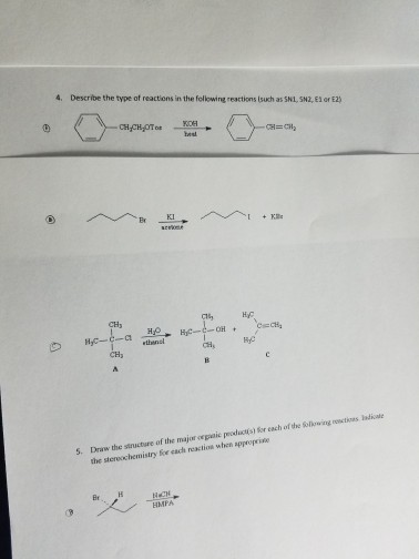 Solved 4, Describe the type of reactions in the following | Chegg.com