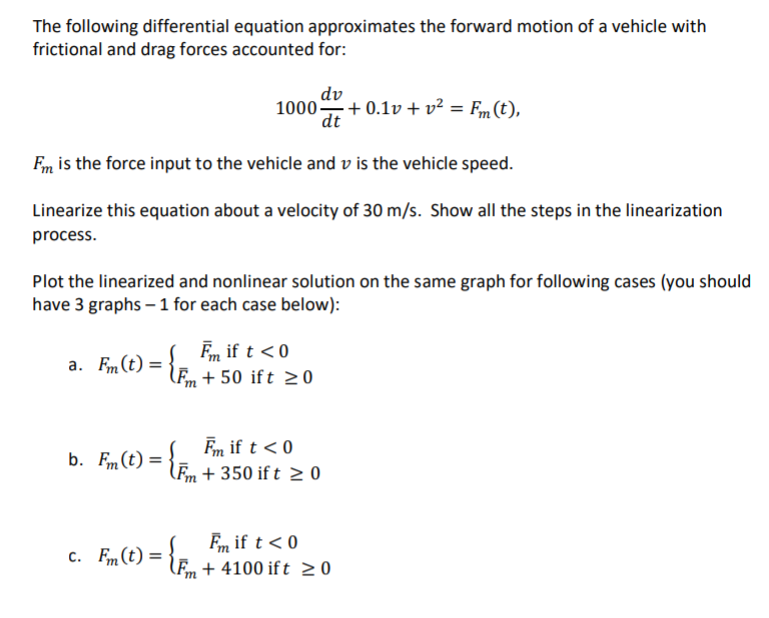 The following differential equation approximates the | Chegg.com