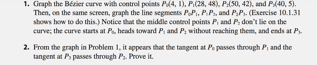 Solved 1. Graph the Bézier curve with control points Po(4, | Chegg.com