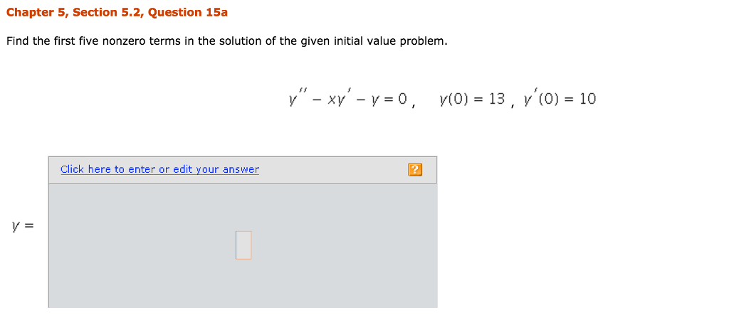 Solved Find the first five nonzero terms in the solution of | Chegg.com