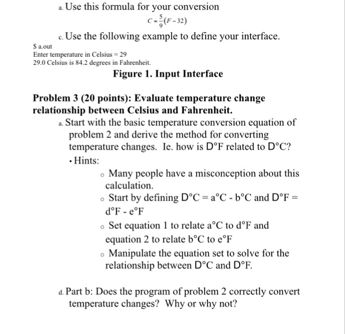 Solved Use this formula for your conversion C = 5/9(F-32) | Chegg.com