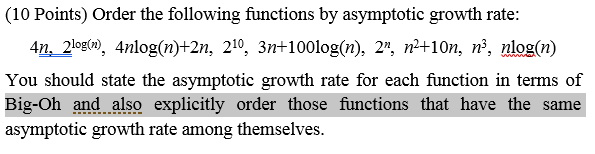 Solved Order the following functions by asymptotic growth | Chegg.com