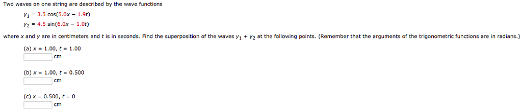 Solved Two waves on one string are described by the wave | Chegg.com