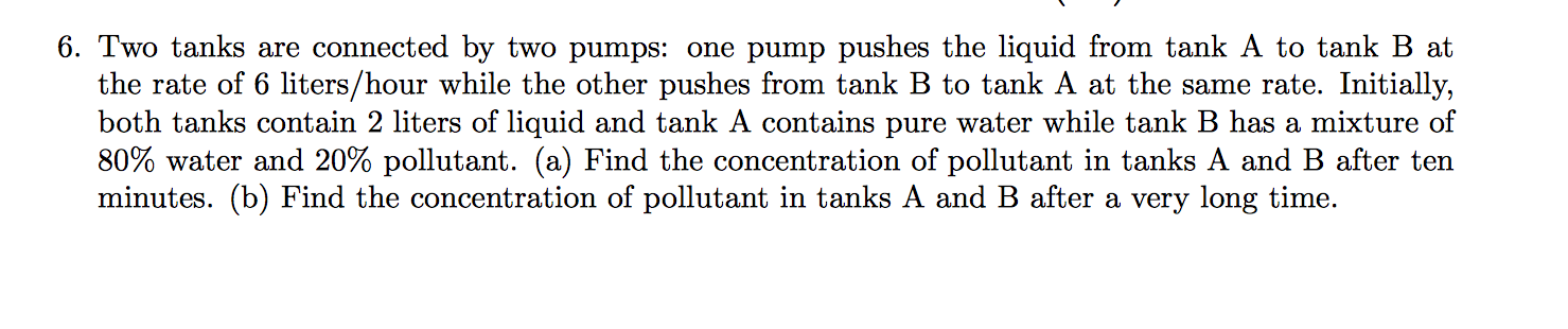 Solved Two tanks are connected by two pumps: one pump pushes | Chegg.com