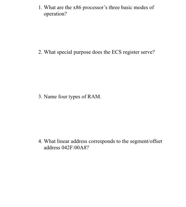 Solved What are the x86 processor's three basic modes of | Chegg.com