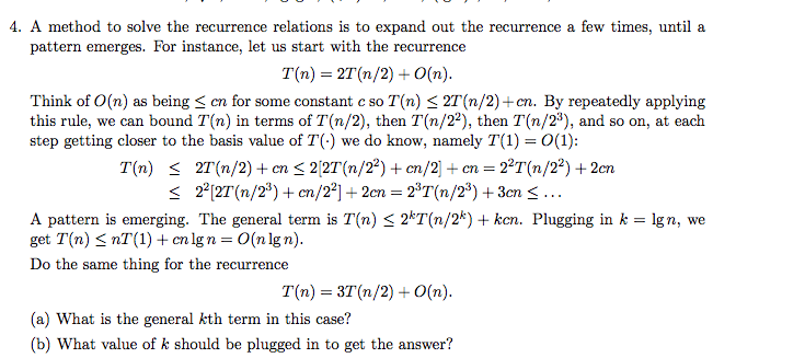 Solved A method to solve the recurrence relations is to | Chegg.com